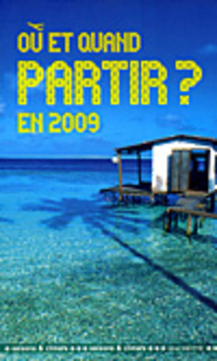 O Et Quand Partir En 2009 Jean No l Darde O Et Quand Partir En 2009 Jean No l Darde